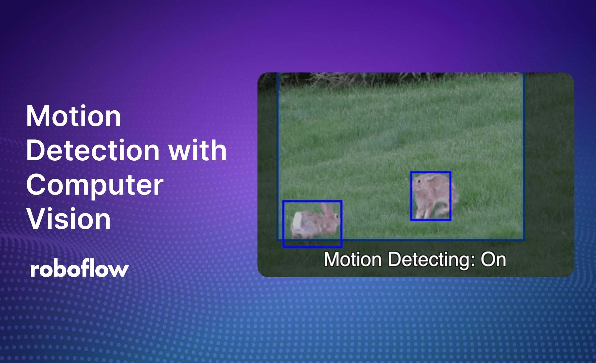 Motion Detection with Computer Vision