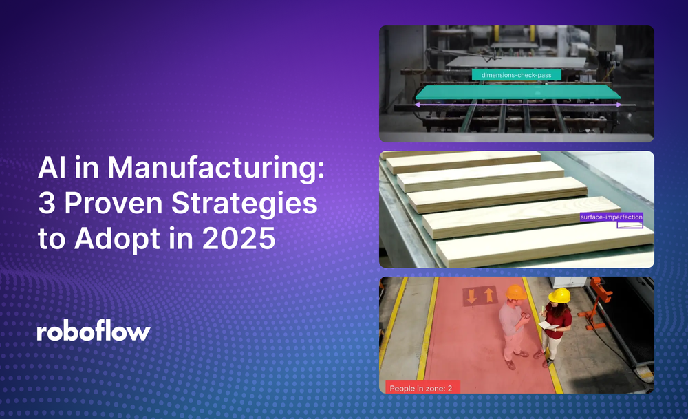 Vision AI in Manufacturing: Proven Strategies to Adopt
