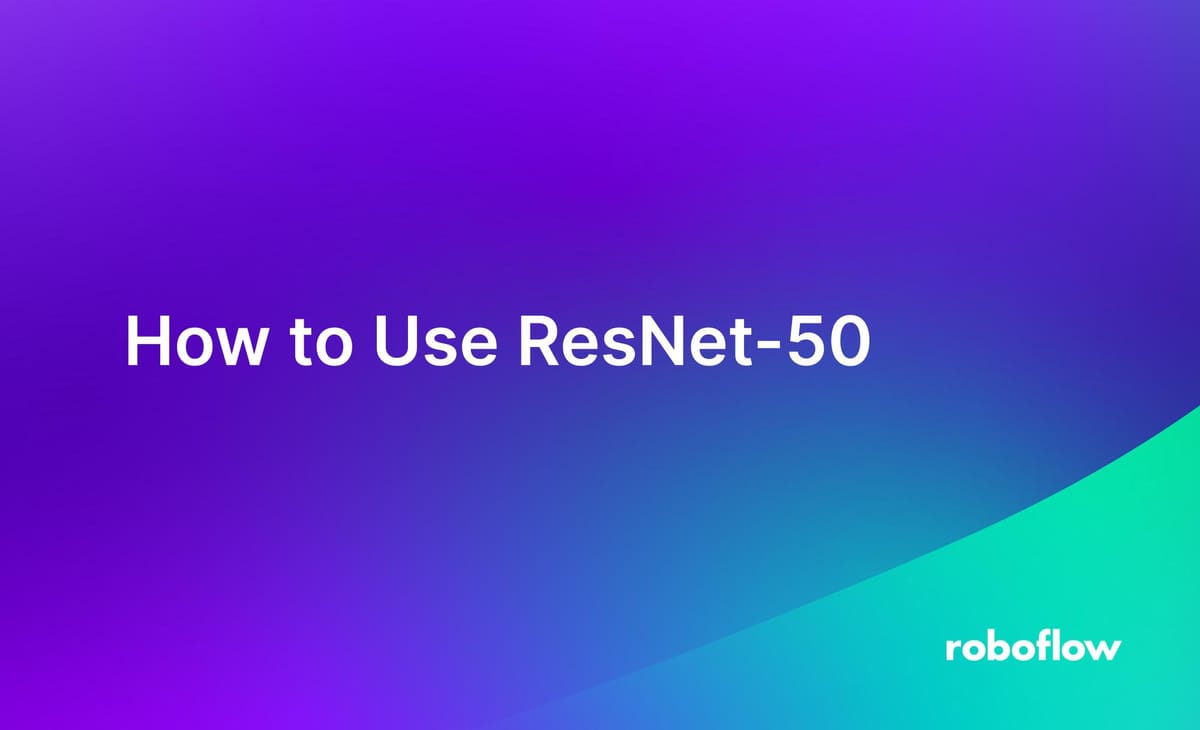 How to Use ResNet-50 How to Use ResNet-50